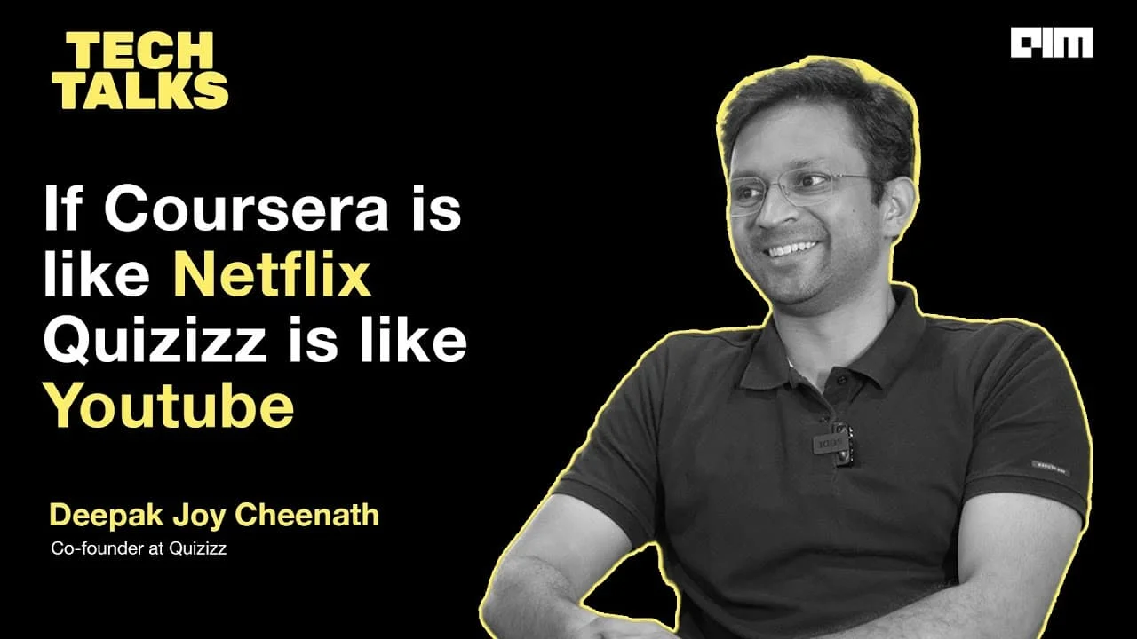 Who is Deepak Joy Cheenath of Quizizz? | Analytics India Magazine