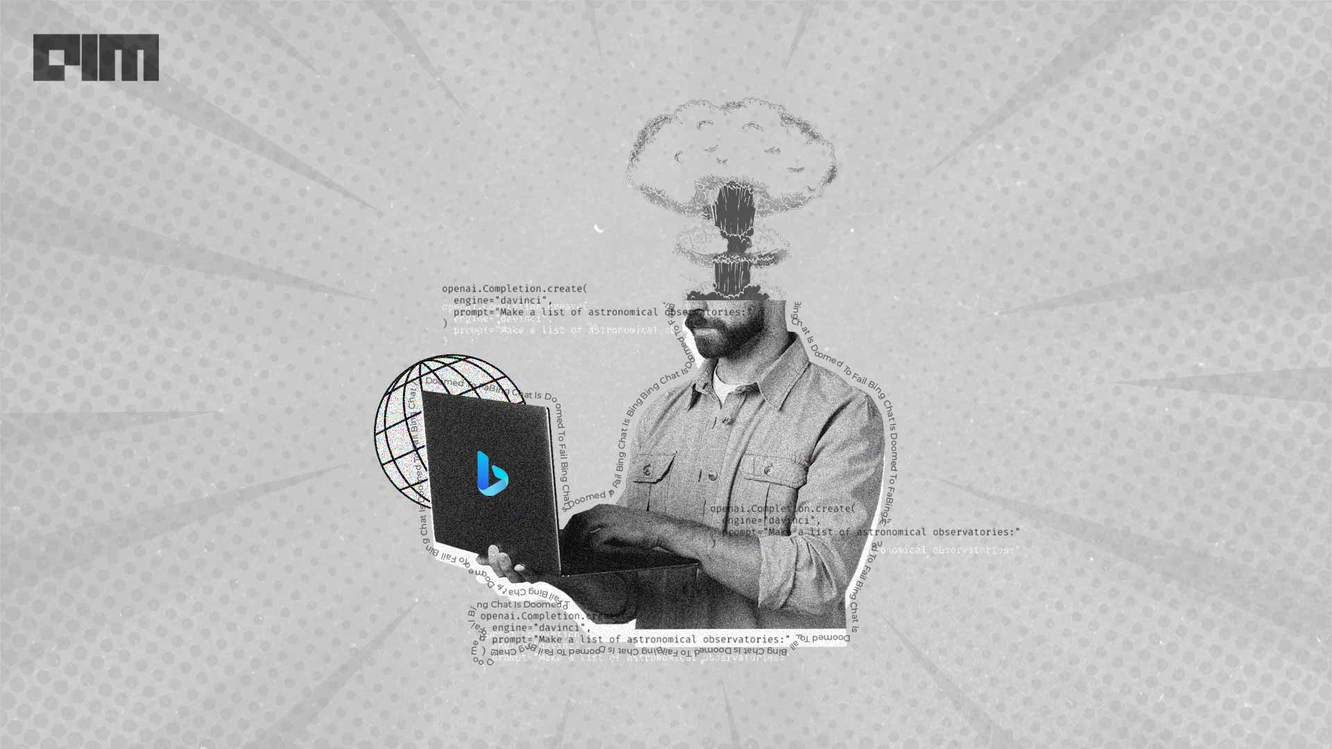 Why Bing Chat is Doomed to Fail | Analytics India Magazine