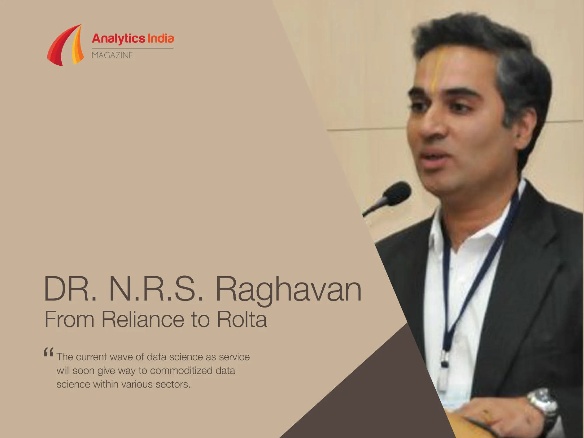 Dr. N R S Raghavan: On his move from Reliance to Rolta | Analytics ...