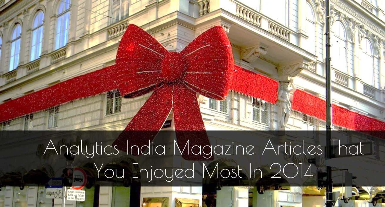 What Were the Top Analytics Articles in 2014? | Analytics India Magazine